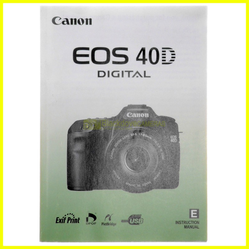 Canon EOS 40D Instruction manual ENGLISH. User manual. Guide ...